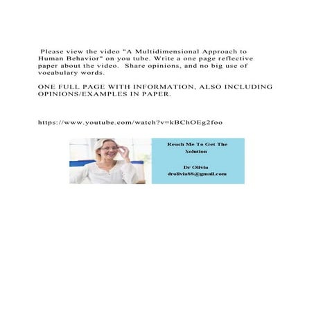 Please view the video A Multidimensional Approach to Human Beh.docx