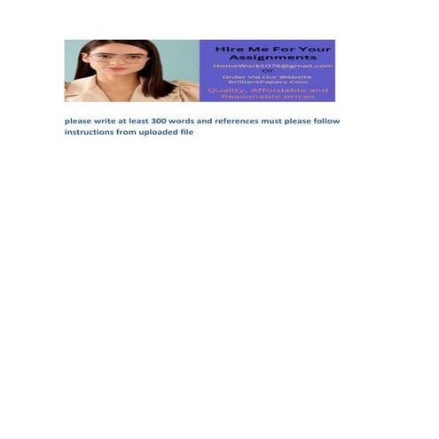 please write at least 300 words and references must please.docx