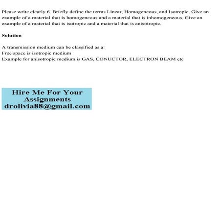 Please write clearly 6. Briefly define the terms Linear, Homogeneous.pdf