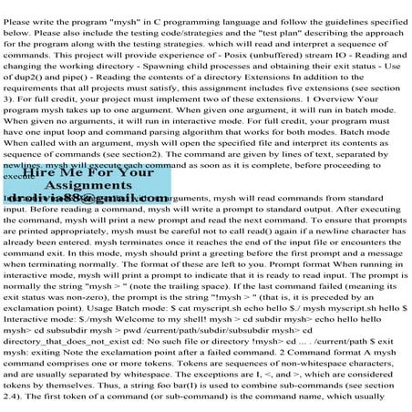 Please write the program mysh in C programming language and follow.pdf