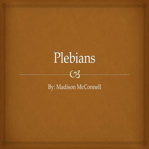 Plebians costume project | PPTX