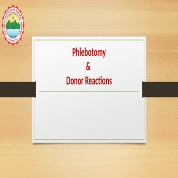 Plebotomy-and-Donor-reaction in blood bank.pptx