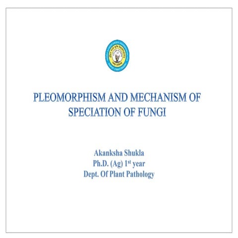 Pleomorphism and biological speciation | PPTX