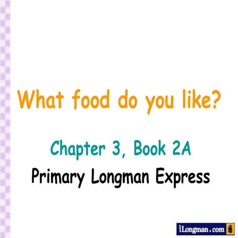 what food do you like? | PPT