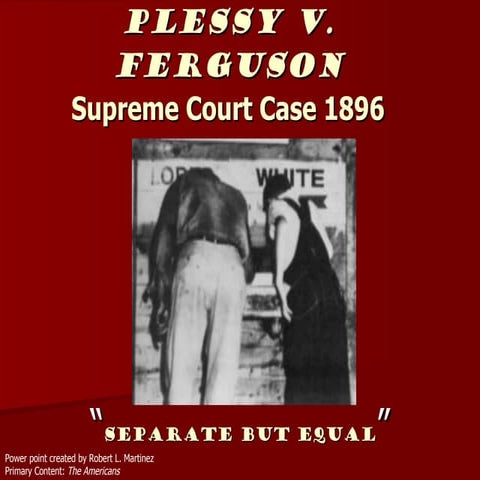 Plessy vs ferguson | PPT