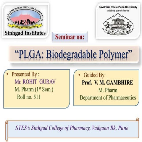 PLGA: an biodegradable polymer | PPTX
