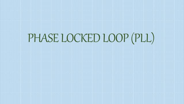 Phase Locked Loop (PLL) | PPTX