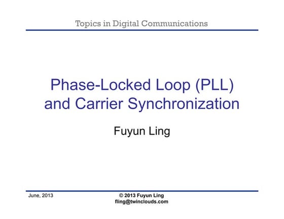 Phase Locked Loop (PLL) | PPT Phase Locked Loop (PLL) | PPT