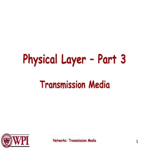 DCN 5th ed. slides ch07 Transmission Media.pdf