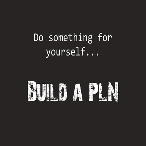 Building a PLN | PDF | Education