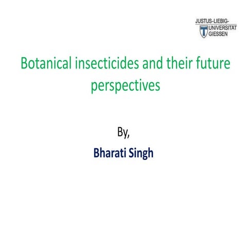Botanical Insecticides and their Future Perspectives | PPT