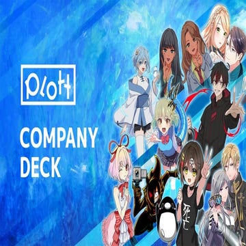 株式会社Plott COMPANY DECK 2024「IP革命」 version 1 | PDF