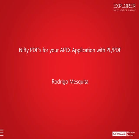 Nifty PDF's for your APEX Application with PL/PDF | PPTX
