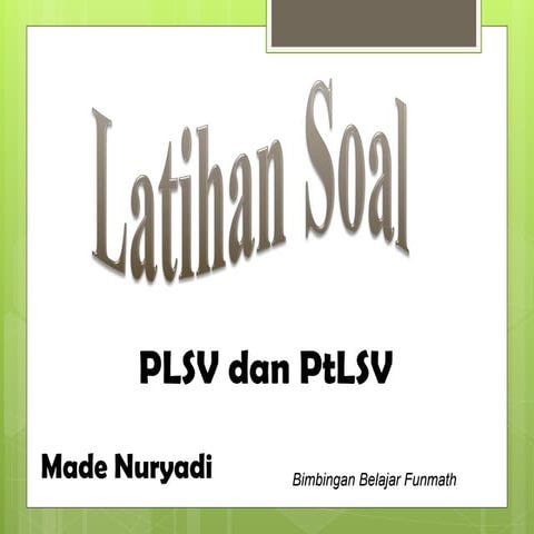 plsv-dan-ptlsv-smp-kelas-7-created-bimbel-funmath.ppt