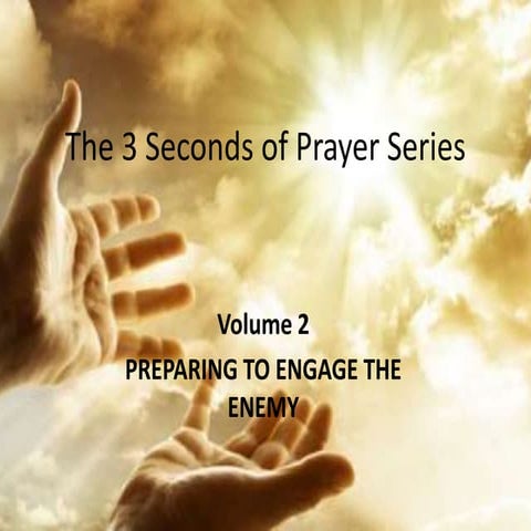 Plugging into the power source 3 secprayerseries_vol2 | PPTX