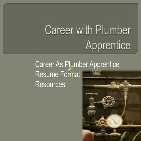 Plumber apprentice | PPTX