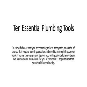 Essential plumbing tools and their uses | PDF