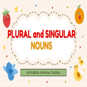 PLURAL AND SINGULAR NOUNS.pptx
