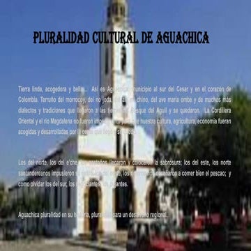 Pluralidad cultural de aguachica | PPTX