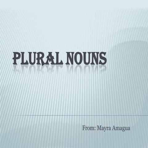 Plural nouns | PPT