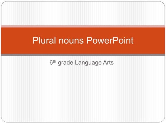 Plural Nouns | PPT