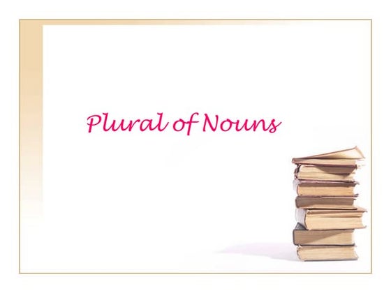 Plural Of Nouns | PPT