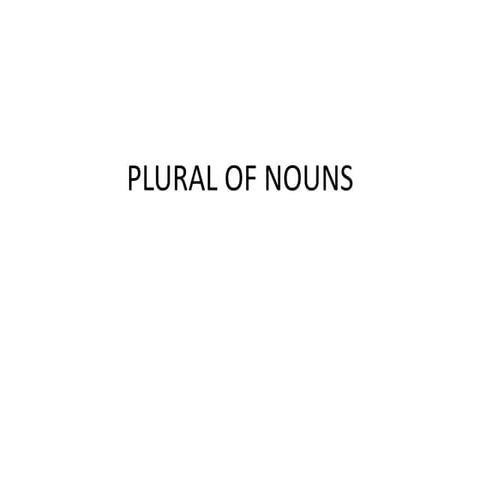 Plural of nouns powerpoint comun | PPTX