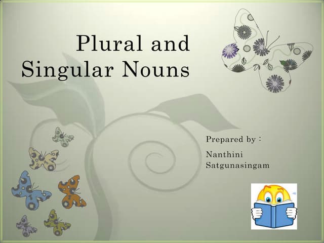 Lesson 7: Singular and Plural Nouns | PPT