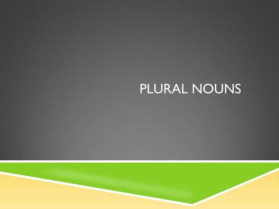 Plural Of Nouns | PPT