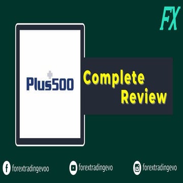 Plus500 Review - Forex Trading Evo | PPT