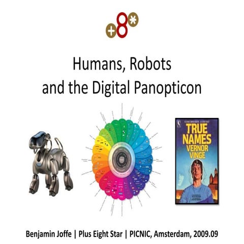 Humans, Robots and The Digital Panopticon | PDF | Internet | Computing