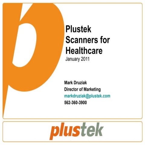 Plustek Scanners for Healthcare | PPT | Operating Systems | Computer ...