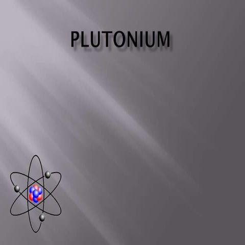 Plutonium | PPTX
