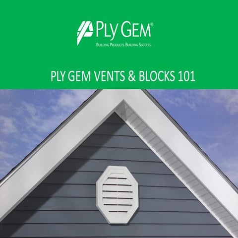 Ply Gem Vents & Blocks 101 | PDF
