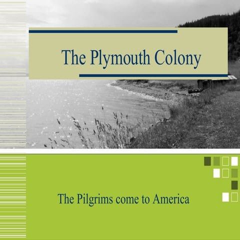 Plymouth Colony | PPT | Christianity | Religion & Spirituality
