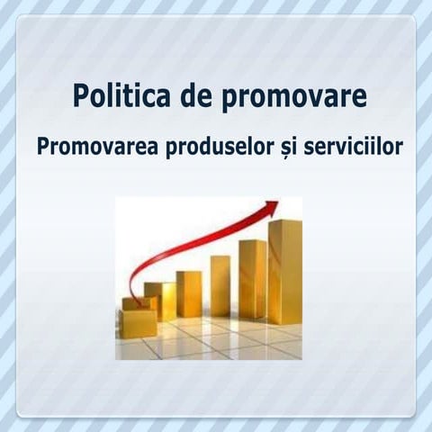 Politica de promovare | PPT