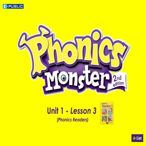 phonics monster, Unit 1, Lesson one two and three | PPTX