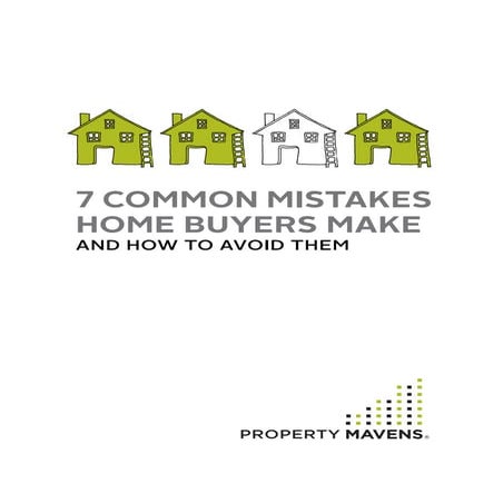 7 Common Mistakes Home Buyers Make | PDF
