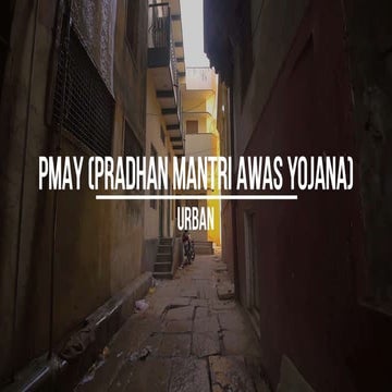 PMAY (PRADHAN MANTRI AWAS YOJANA) – URBAN | PPT