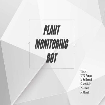 PLant Monitoring Bot | PPTX