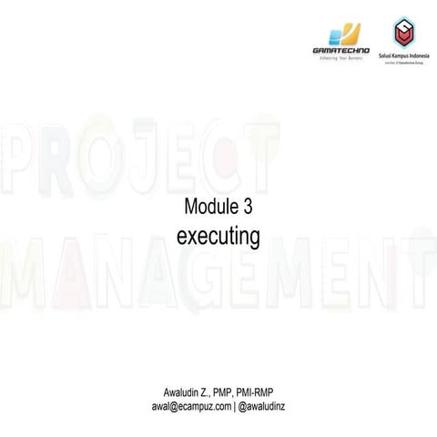 PMBOK 6 Summary: Module 3 (Executing Processes) | PPTX