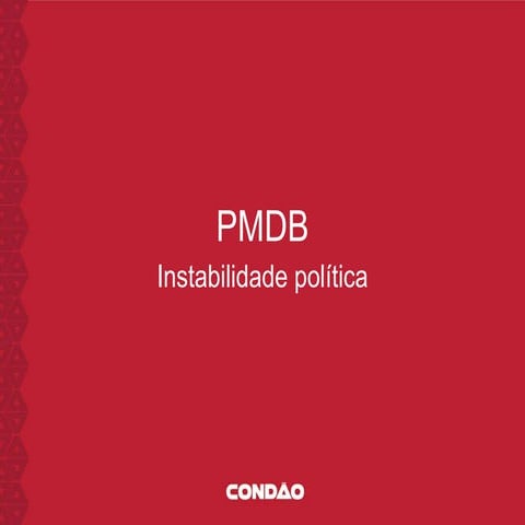 PMDB gaúcho - Instabilidade política (Junho de 2016) | PPT