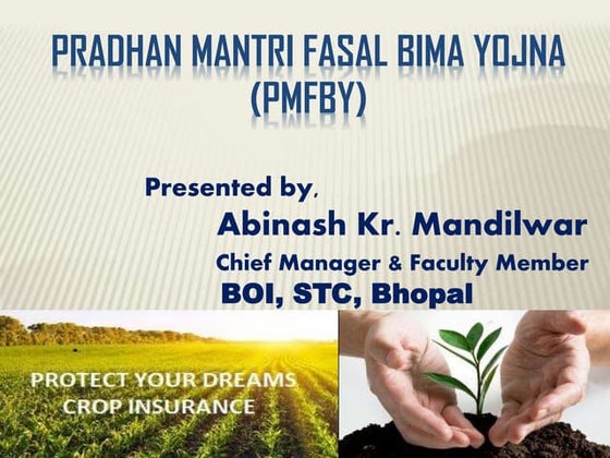 PMFBY , Pradhan Mantri Fasal bima yojna | PPT