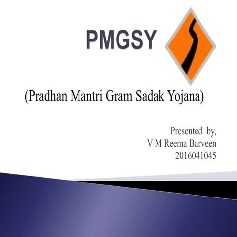 PMGSY | PPTX