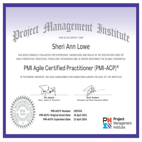 Sheri Ann Lowe PMI Agile Certified Practitioner (PMI-ACP) | PDF