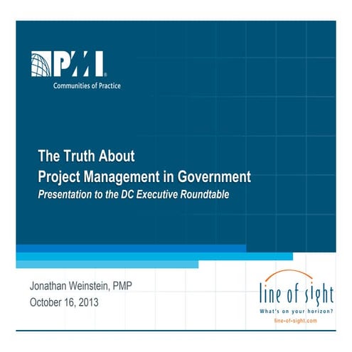 The Truth Of Project Management in Government | PPT