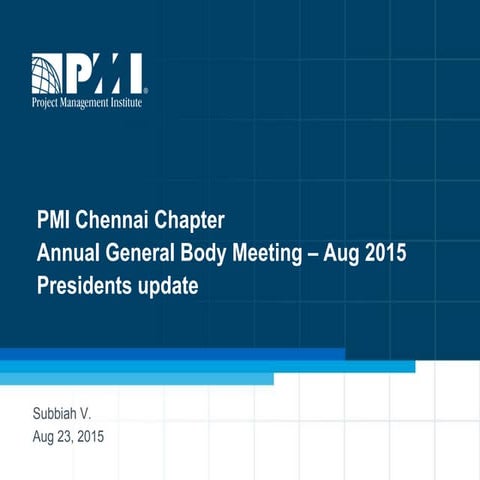 PMI Chennai Chapter Annual General Meeting 2015 | PPT