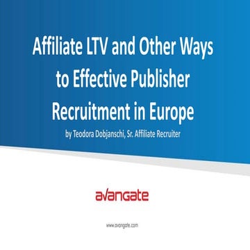 Affiliate LTV and Other Ways to Effective Publisher Recruitment in ...