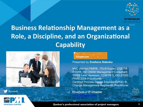 Defining the Business Relationship Manager Role within IT Departments | PPT