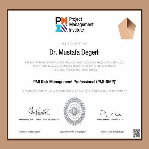 Dr. Mustafa Degerli - PMI - RMP® #2069369 - PMI Risk Management ...